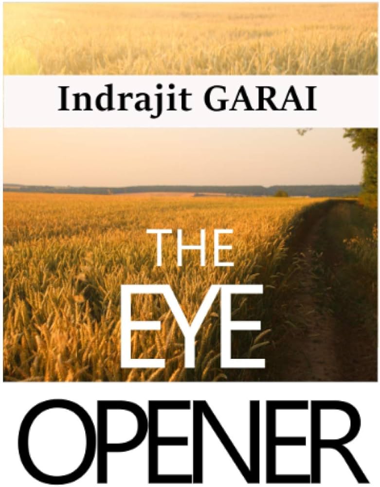 Book Review: ‘The Eye Opener’ by Indrajit Garai – Lair of Reviews
