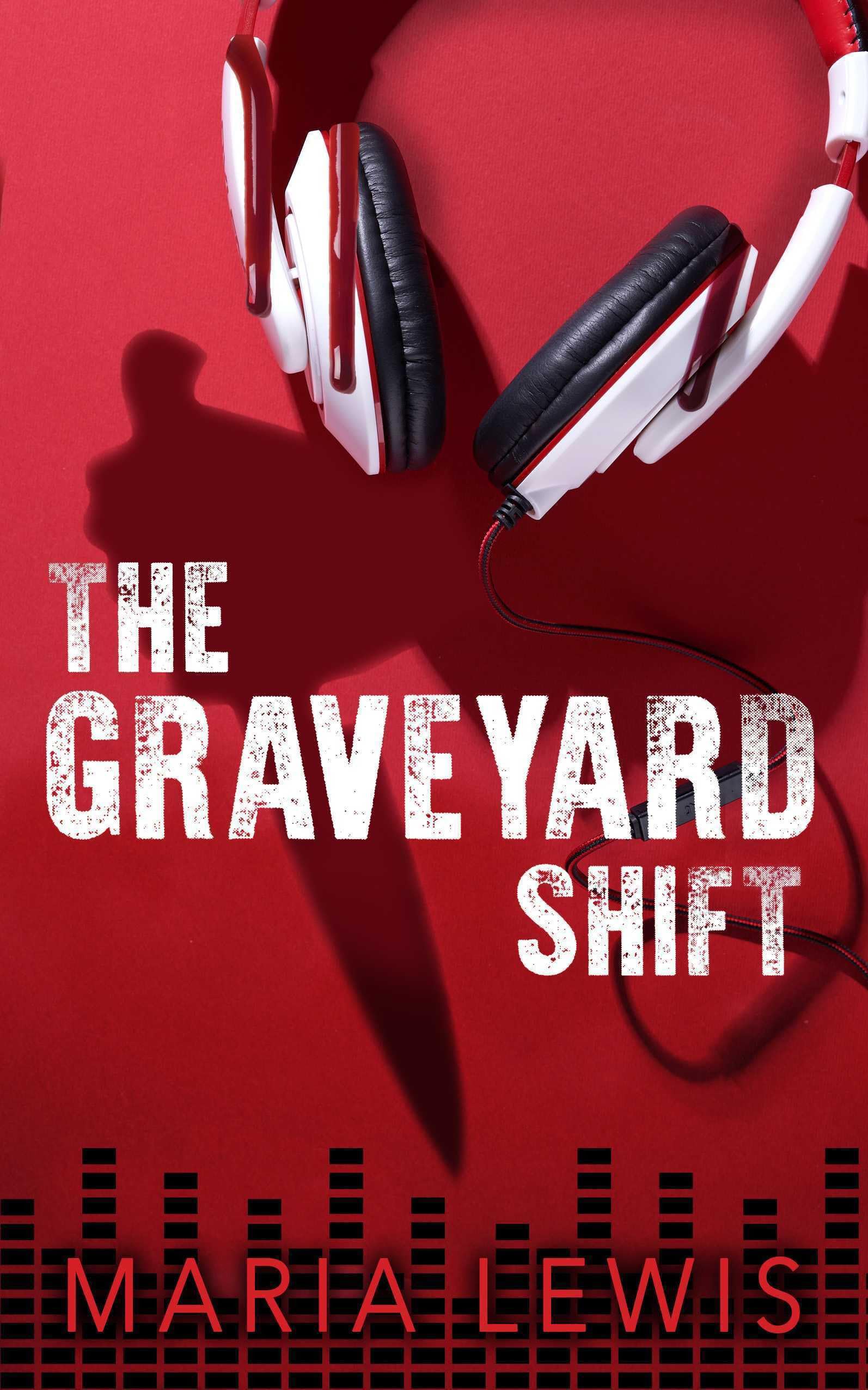 Book Review: ‘The Graveyard Shift’ by Maria Lewis – Lair of Reviews